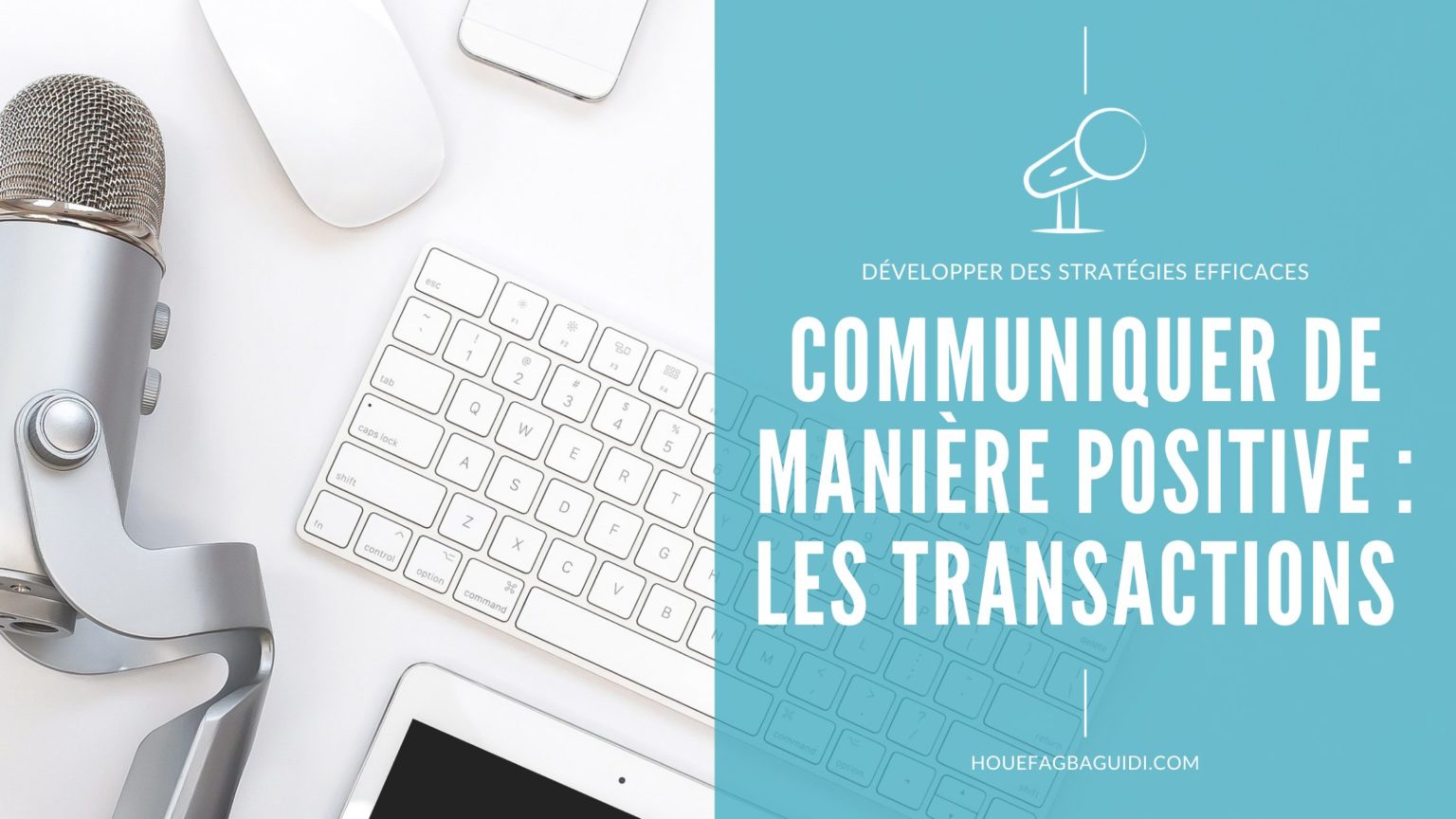 Améliorer Ses Relations Avec Une Communication Authentique